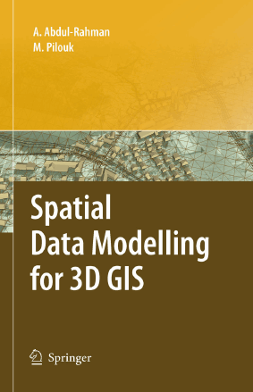 Spatial Data Modelling for 3D GIS